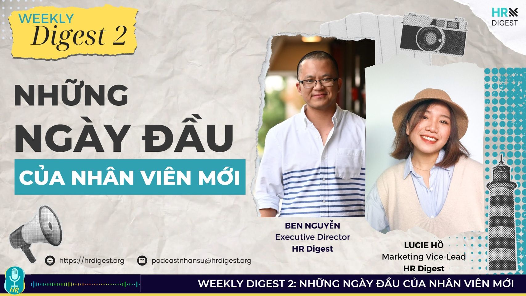 Những ngày đầu của nhân viên mới | Weekly Digest 2 - HR Digest | Cộng đồng tri thức quản lý ...
